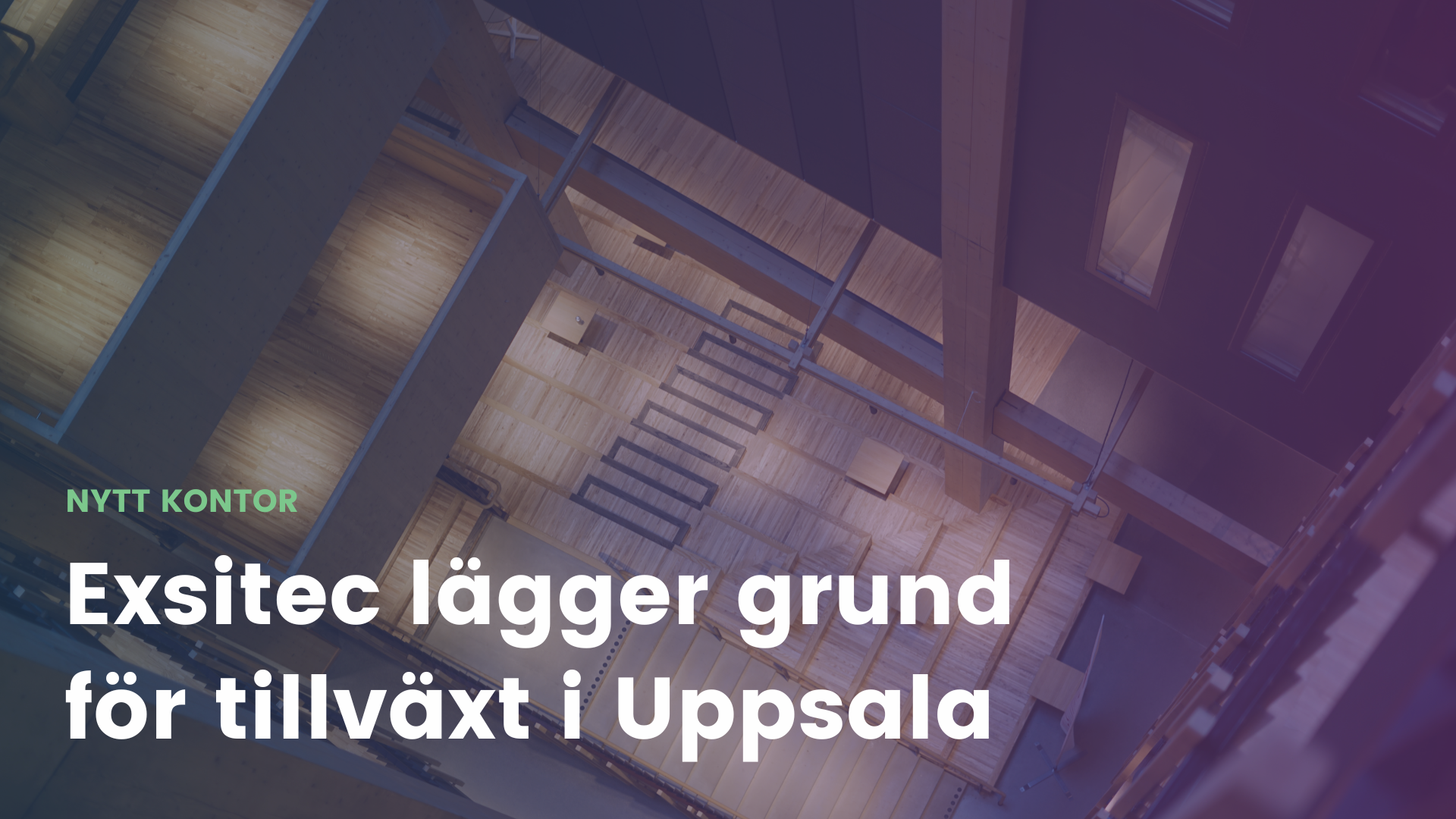 Exsitecs nya kontor i Uppsala | Exsitec